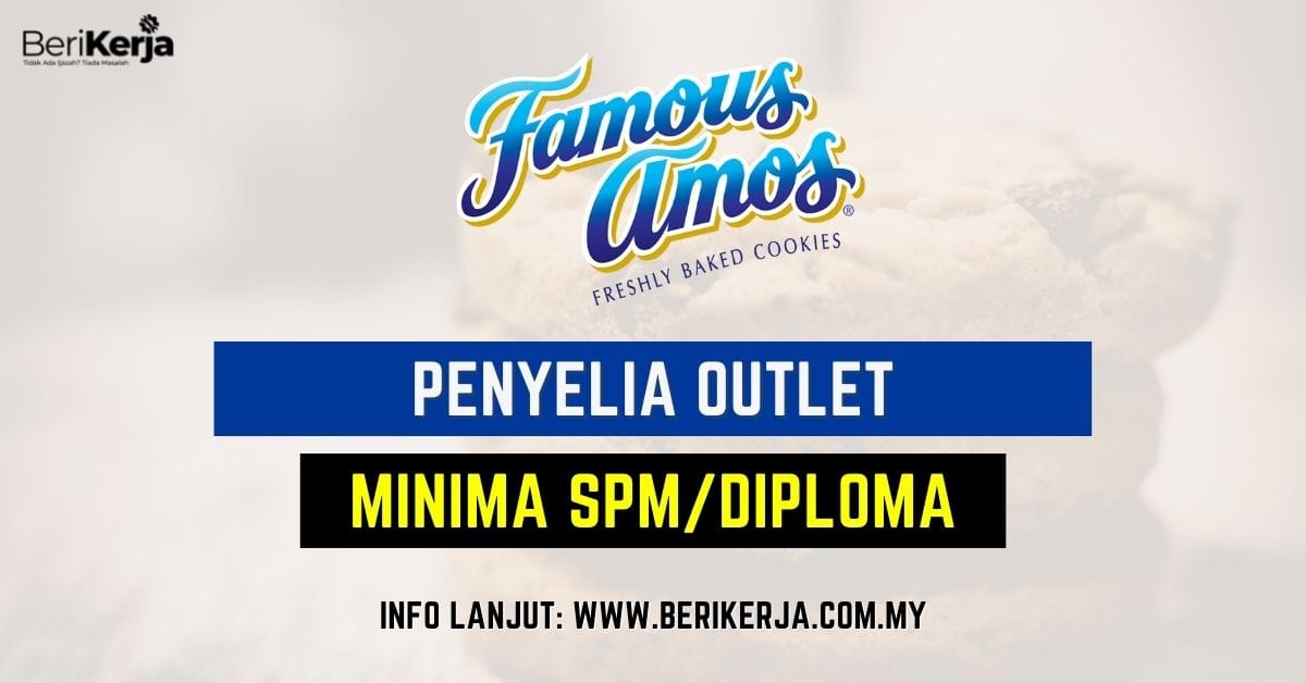 Penyelia Outlet - BeriKerja