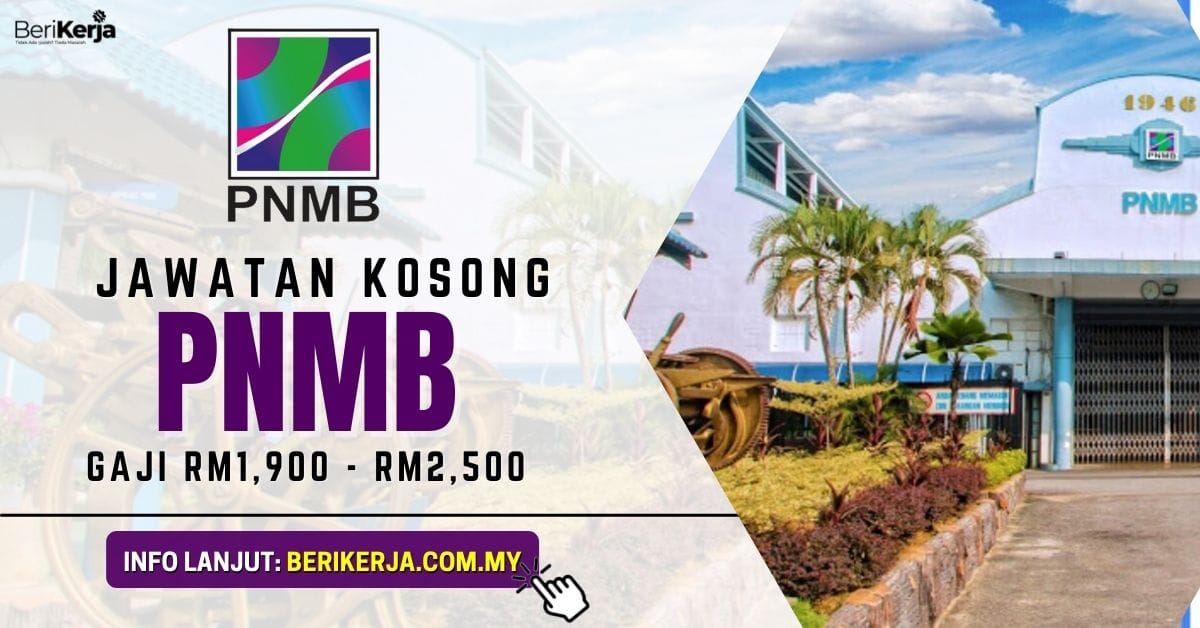 Kekosongan jawatan terkini di Percetakan Nasional Malaysia Berhad: Gaji ...