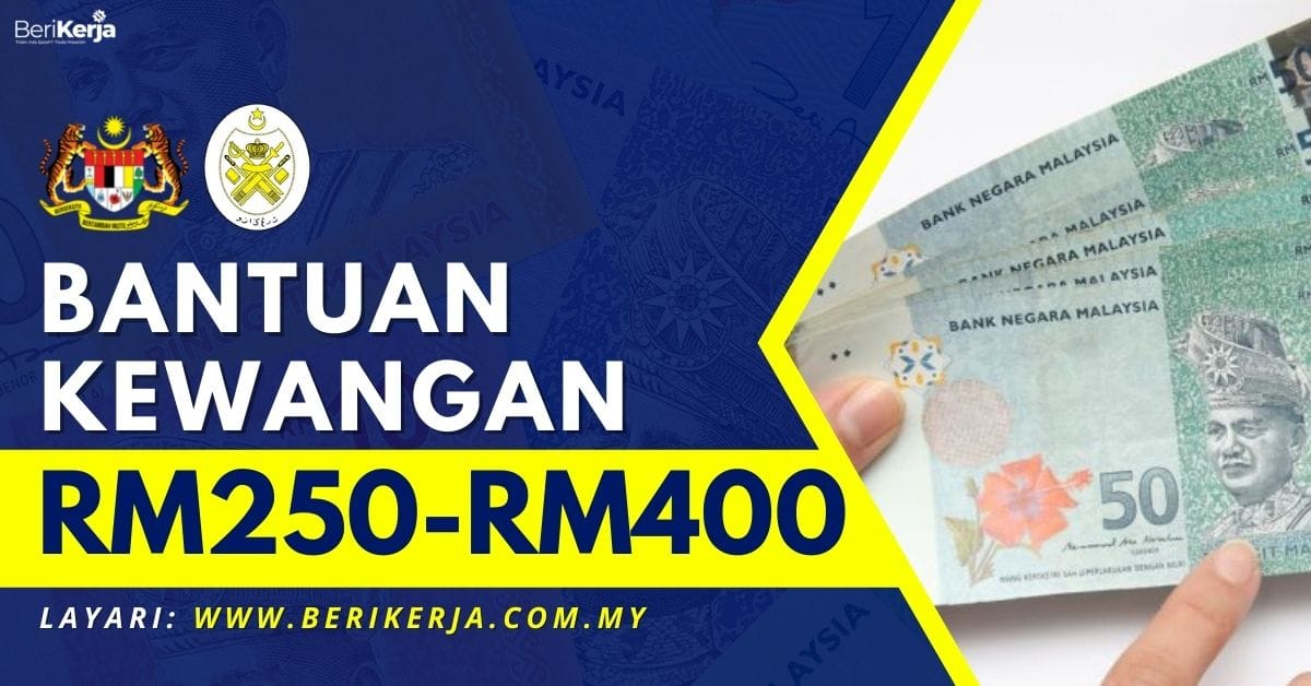 Permohonan bantuan RM250 - RM400 untuk B40 & M40 dibuka sehingga 2 Mei 2022: Ini cara memohon ...