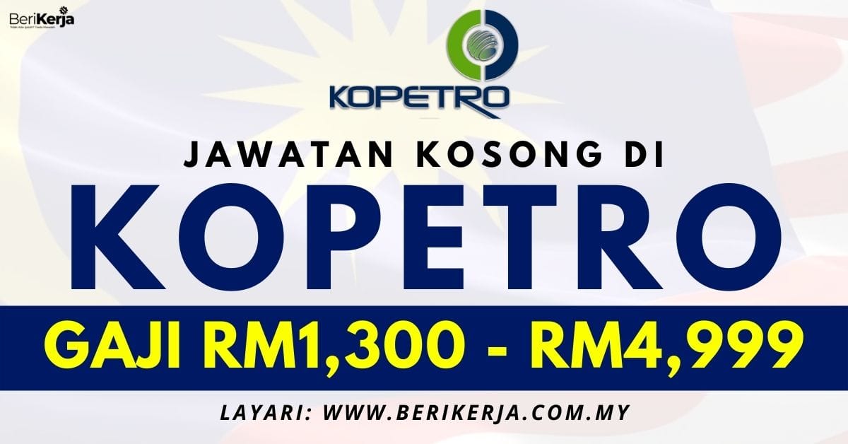 Pengambilan jawatan terkini di Koperasi Kakitangan Petronas (KOPETRO ...