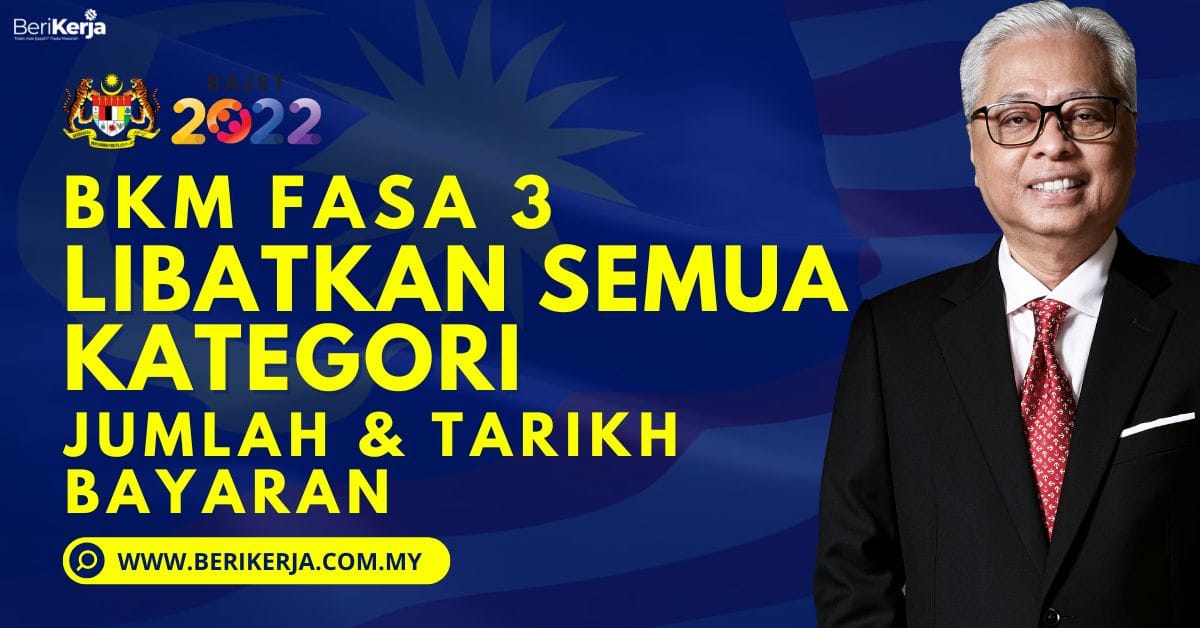 Semua kategori layak menerima BKM Fasa 3: Ini senarai jumlah bayaran ...