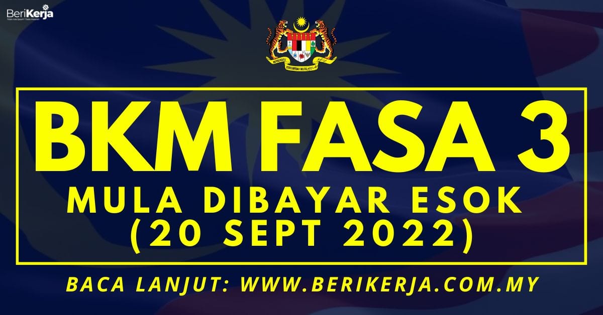 BKM Fasa 3 akan mula dibayar esok: Ini senarai penerima layak & jumlah ...