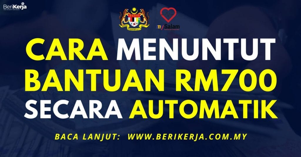 Cara menuntut Bantuan Kewangan RM700 automatik kepada B40 yang ramai ...