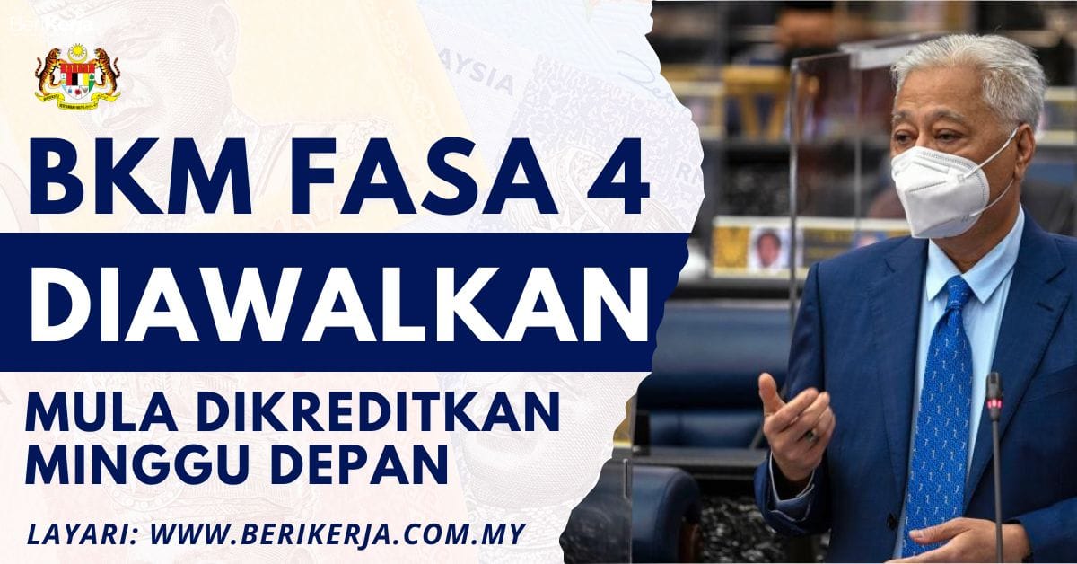 BKM Fasa 4 RM900 akan diawalkan? Senarai mereka yang layak