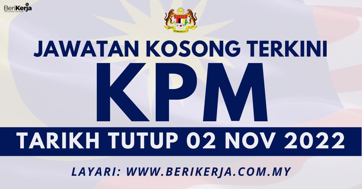 KPM buka pengambilan jawatan kosong terkini: Tawaran gaji RM1,600, permohonan ditutup esok ...