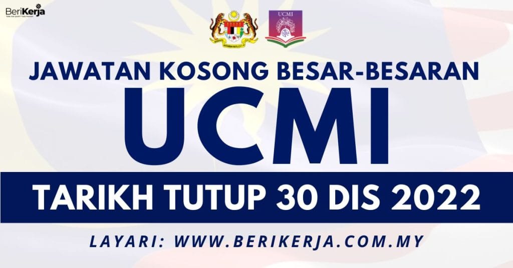 Pengambilan jawatan kosong besar-besaran di UCMI