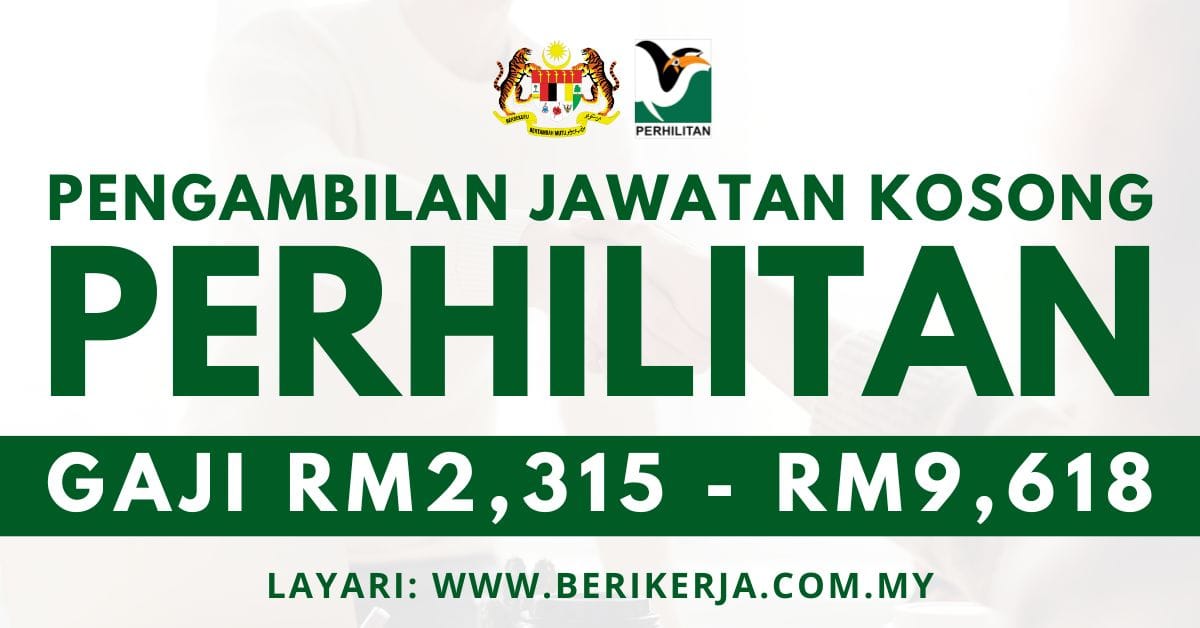 Peluang pekerjaan ditawarkan di PERHILITAN bagi tahun 2023