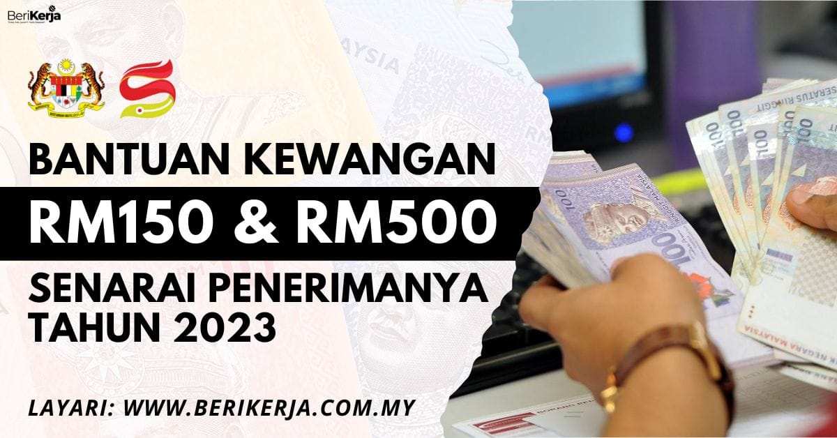 Kerajaan Negeri lulus Bantuan RM150 & RM500: Berikut senarai ...