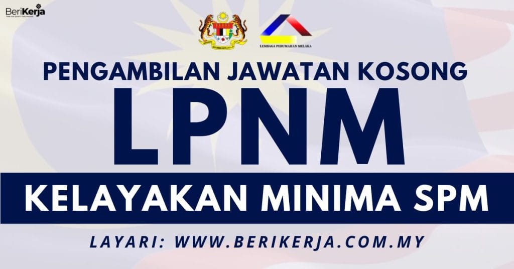 Jawatan kosong terkini di Agensi Kerajaan Negeri - LPNM