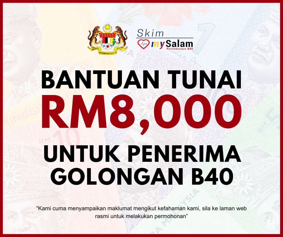 Bantuan RM8,000 untuk semua golongan B40: Cara semak kelayakan & buat tuntutan