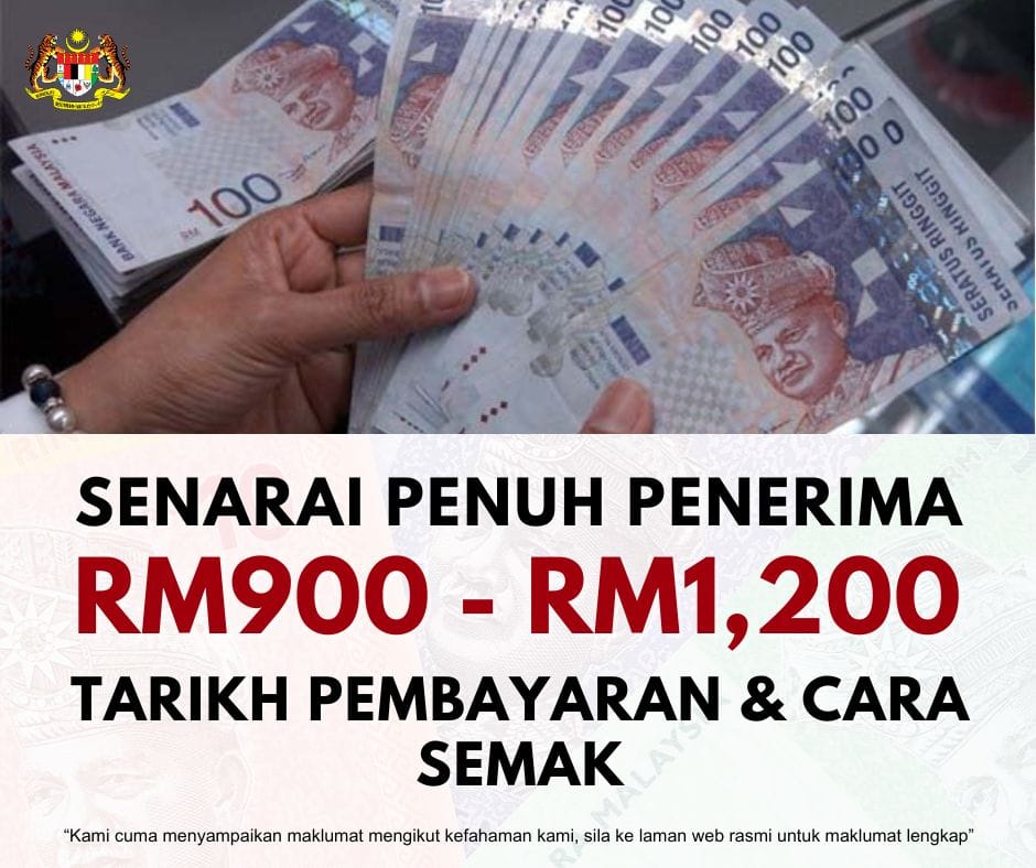 Senarai penuh penerima Sumbangan Tunai RM900 - RM1,200: Tarikh pembayaran & cara semak