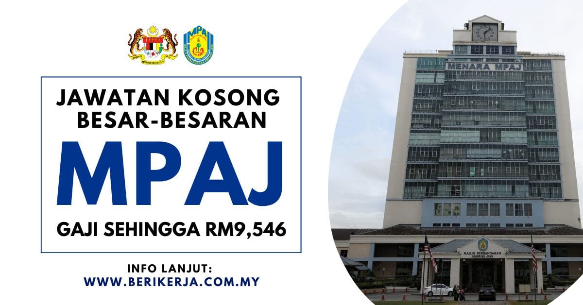Jawatan kosong besar-besaran di MPAJ dengan gaji sehingga RM9,546 ...