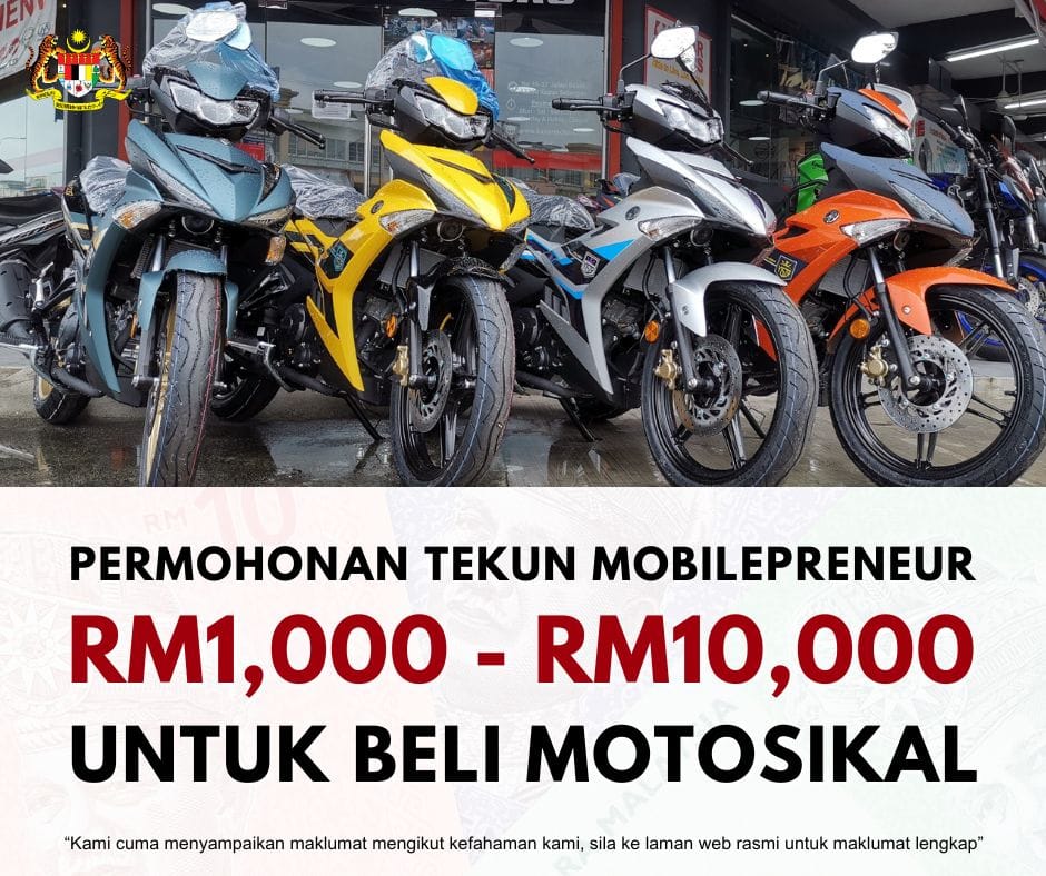 Permohonan Tekun Mobilepreneur RM1,000 - RM10,000 untuk beli motosikal masih dibuka