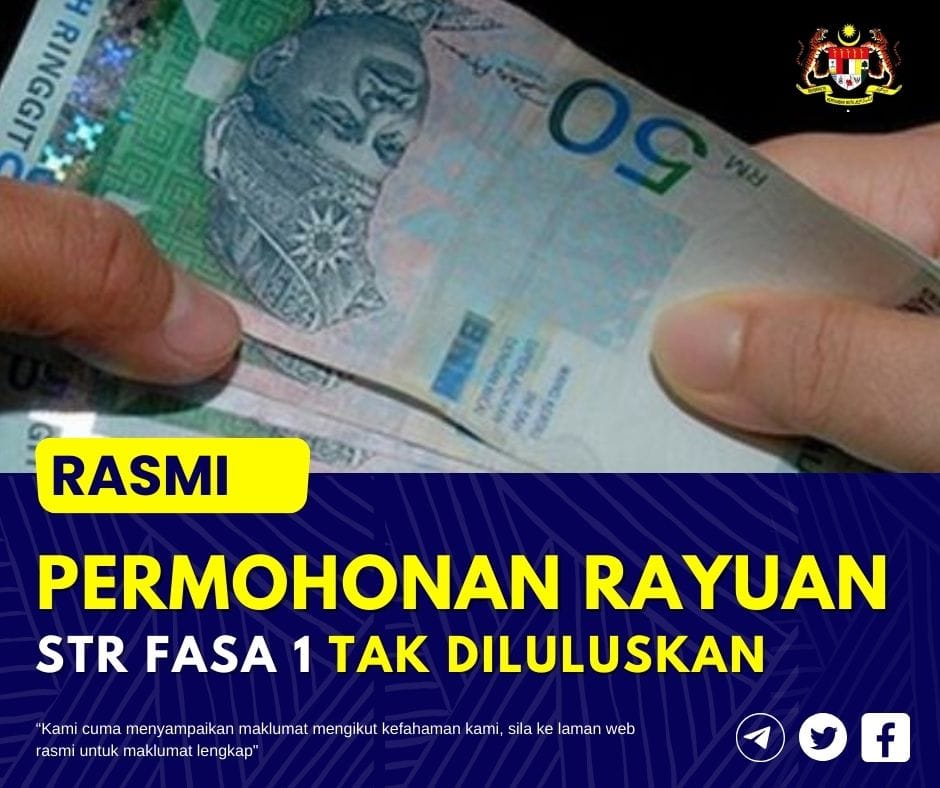 STR Fasa 1 tak diluluskan? Ini cara sebab-sebabnya & cara buat ...