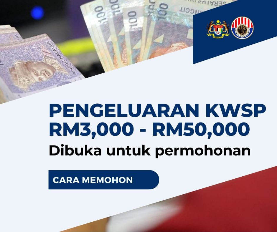 Pengeluaran KWSP RM3,000 hingga RM50,000 dibuka untuk permohonan: Ini cara memohon