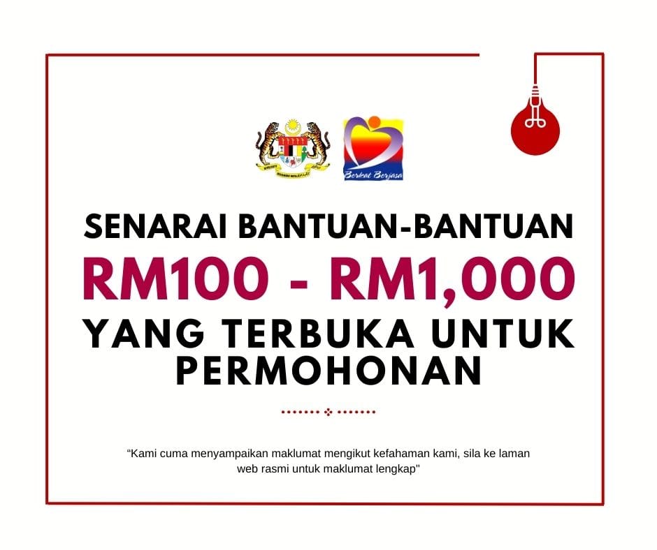 Senarai Bantuan RM100 - RM1,000 terbuka untuk permohonan rakyat ...