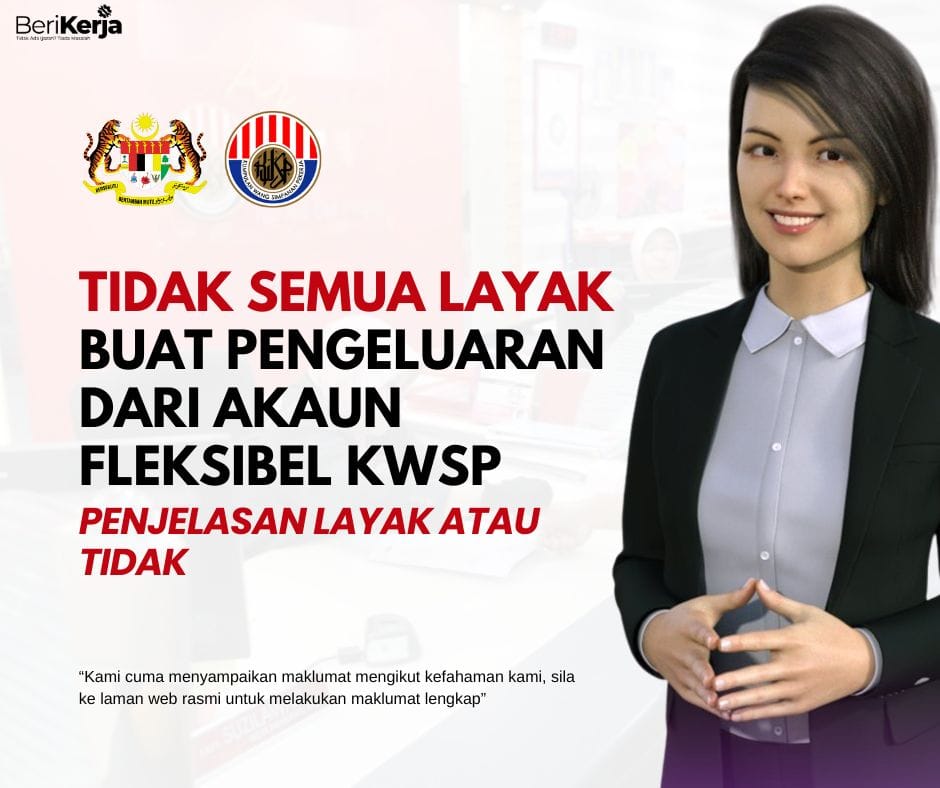 Tidak semua layak buat pengeluaran dari Akaun Fleksibel KWSP: Ini ...
