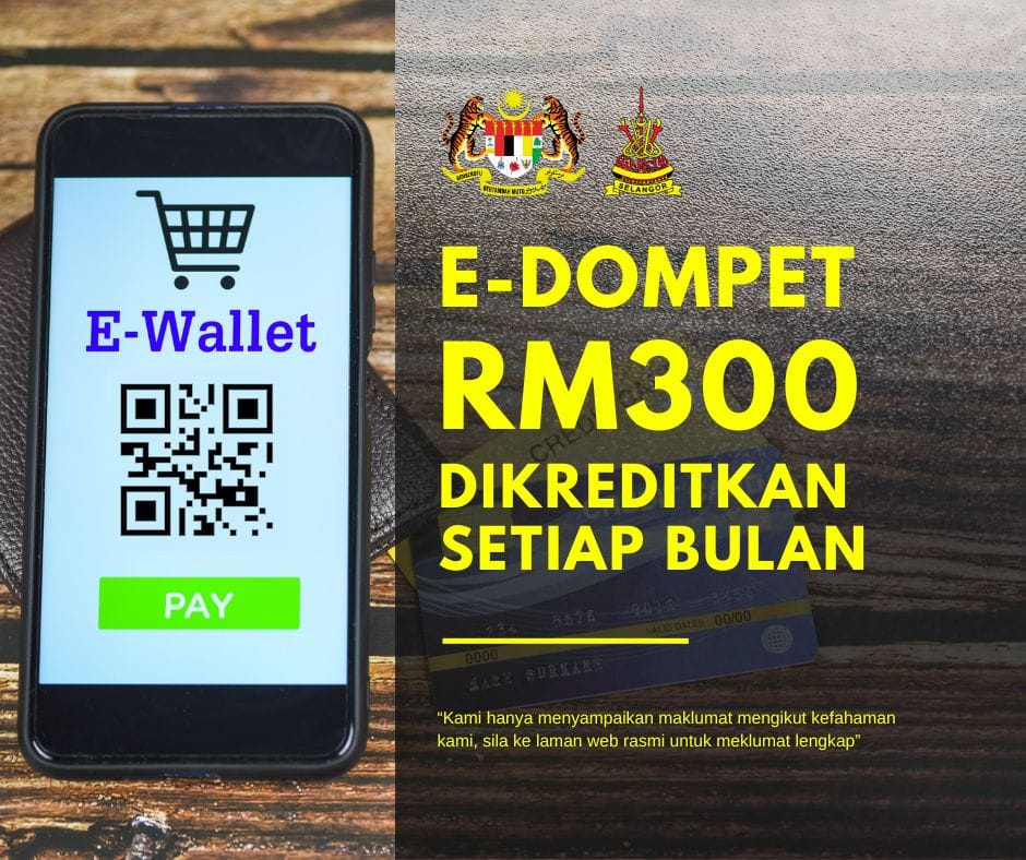 Selain e-Madani RM100: Ini syarat-syarat & cara memohon e-Dompet RM300 setiap bulan