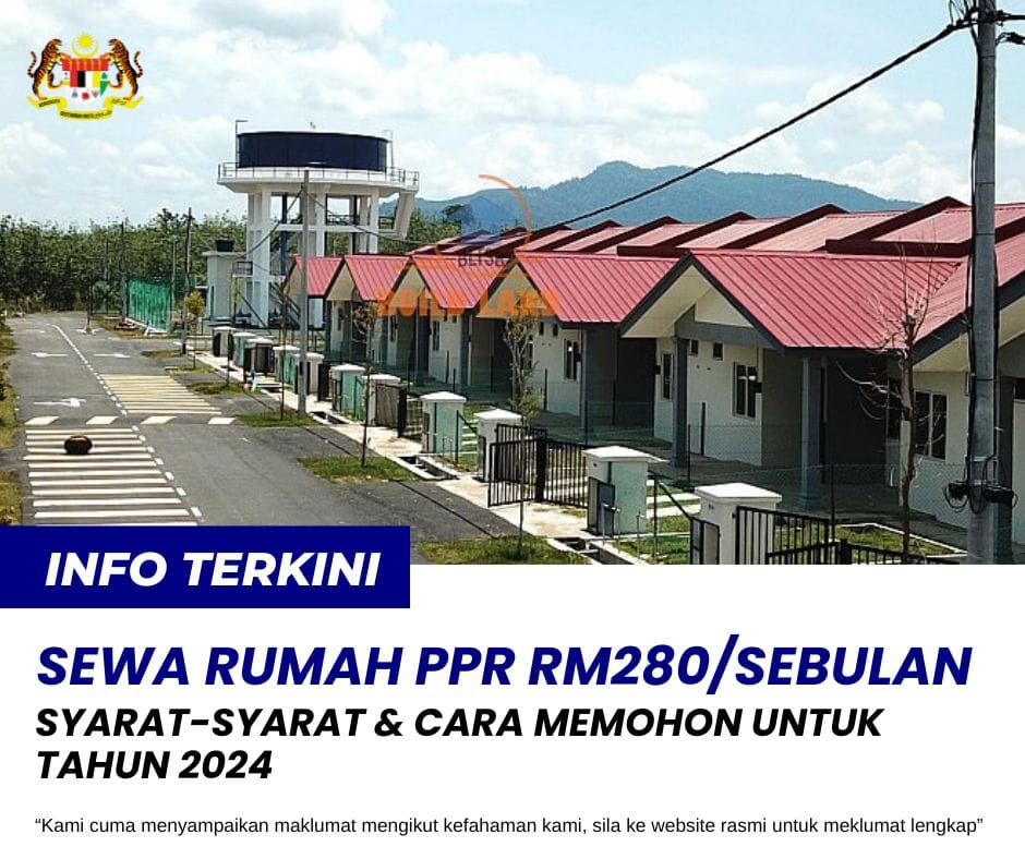 Sewa Rumah PPR RM280/sebulan: Syarat-syarat & cara memohon untuk tahun 2024
