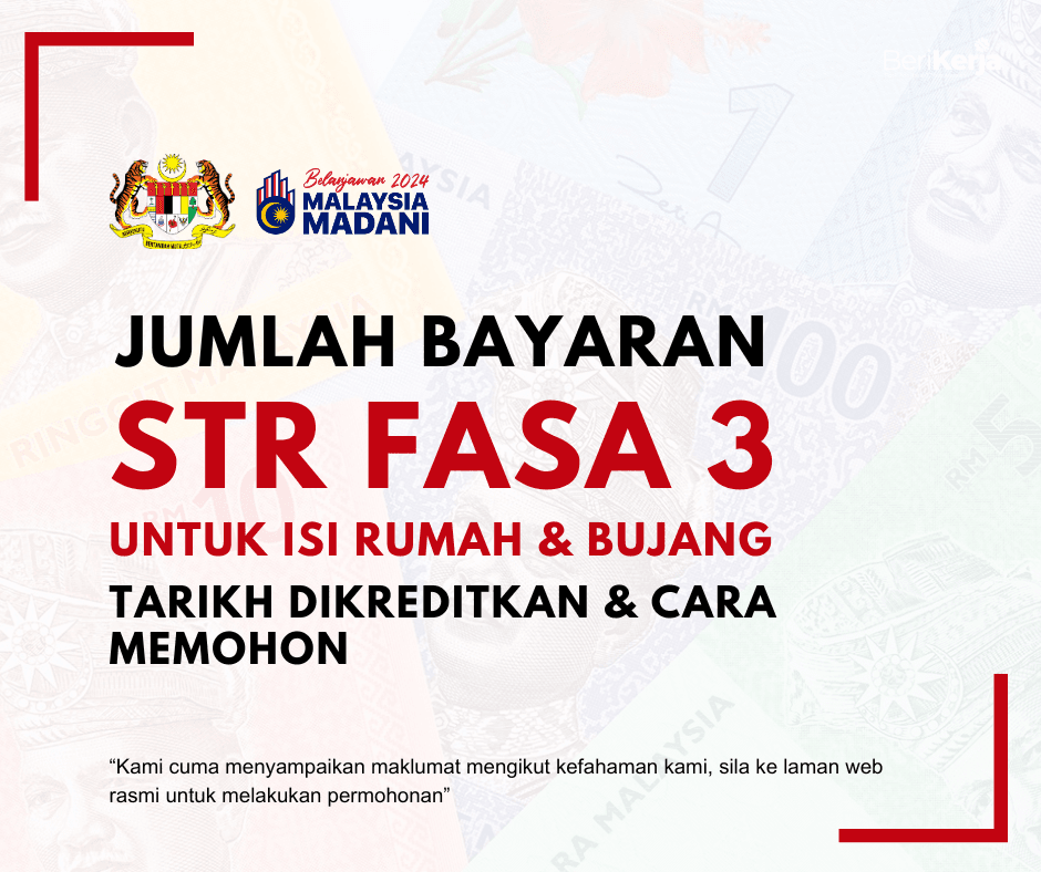 Jumlah bayaran STR Fasa 3 untuk isi rumah & bujang