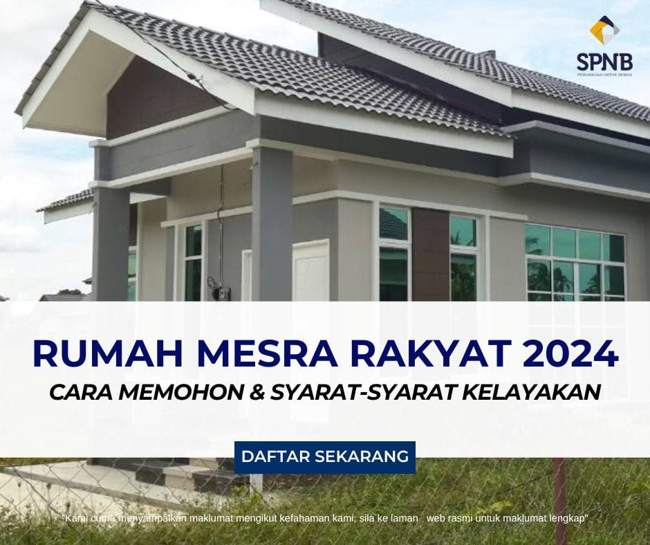Permohonan Rumah Mesra Rakyat 2024: Cara memohon & syarat-syarat kelayakan